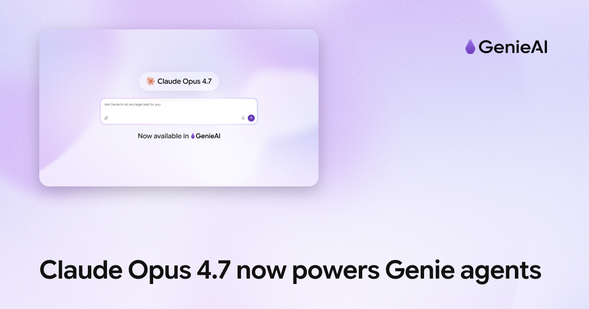 Claude Opus 4.7 now powers Genie agents · GenieAI What's New